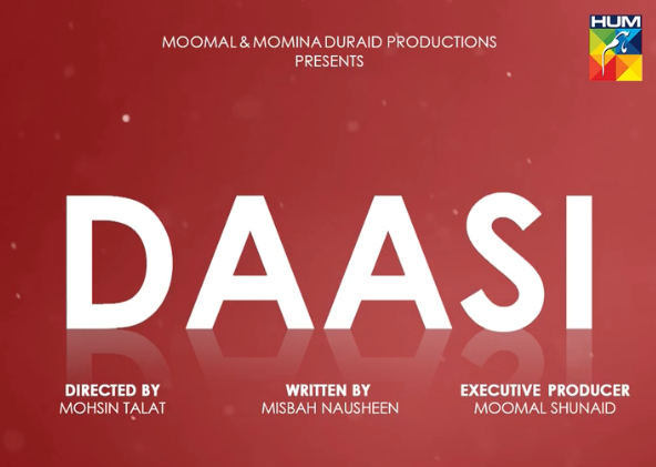 Mawra Hocane and Adeel Hussain Starrer Daasi: HUM TV Shares Trailers of ...