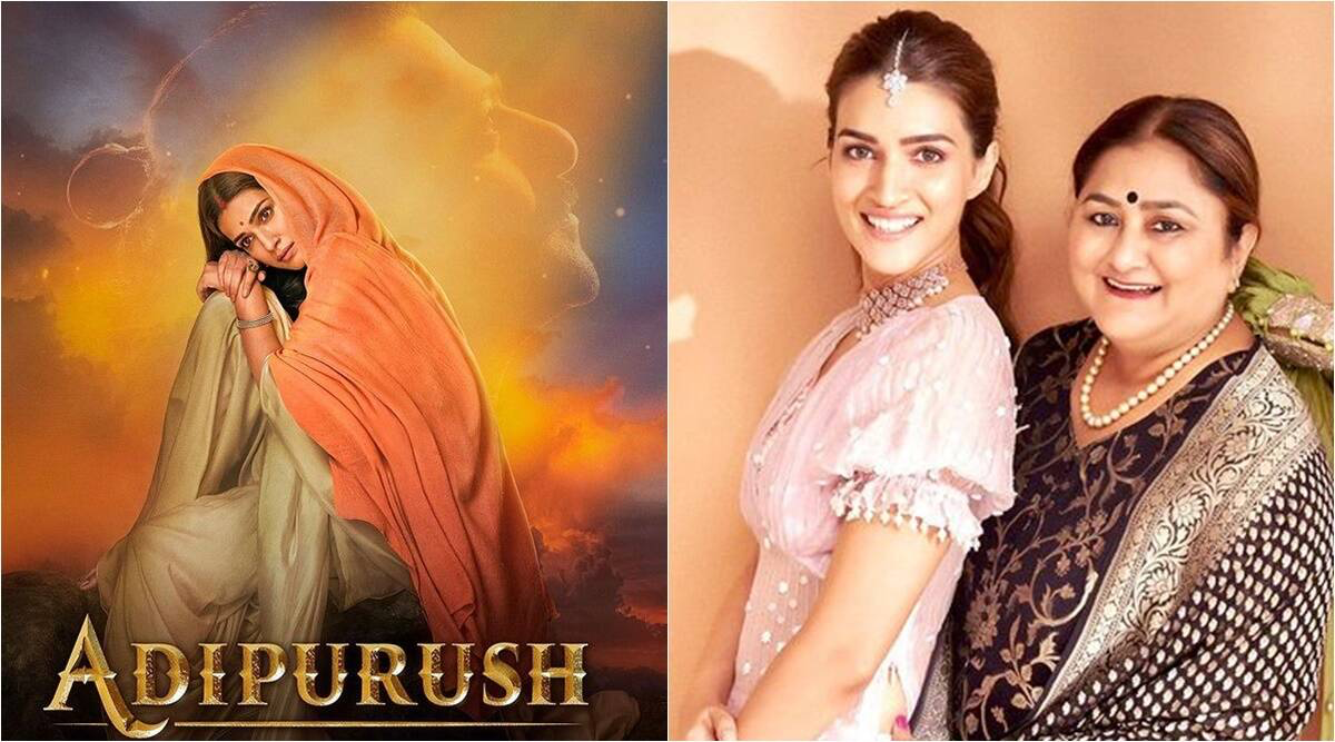 Adipurush: Kriti Sanon's mother Geeta supports daughter amid backlash ...