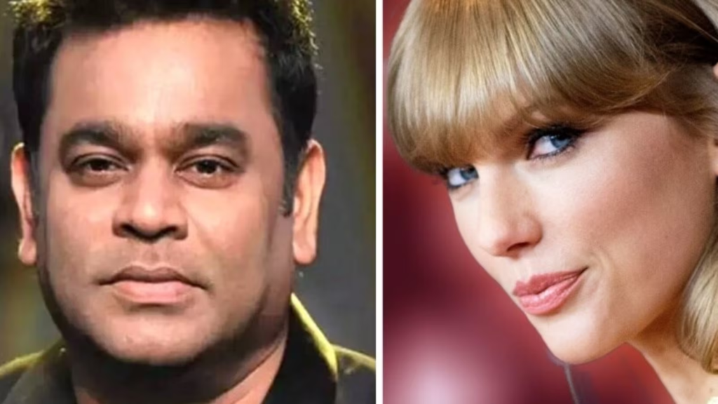 What's the connection between Taylor Swift and AR Rahman? Here's ...